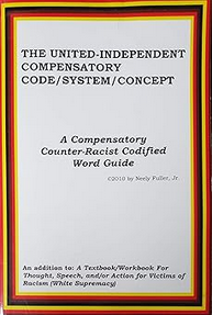 The United-Independent Compensatory Code/System/Concept: A Compensator ...